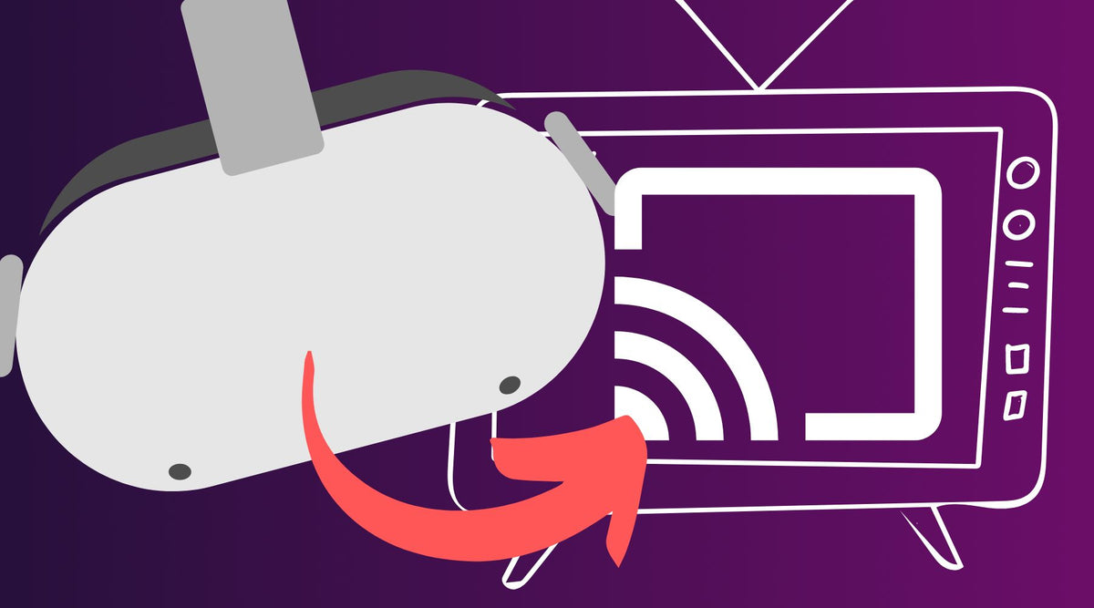 How To Cast Your Quest To Your TV – VR Wave